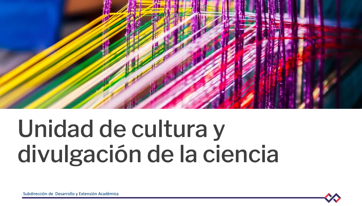 Por una cultura de la salud pública: Subdirección de Desarrollo y Extensión Académica – ESPM